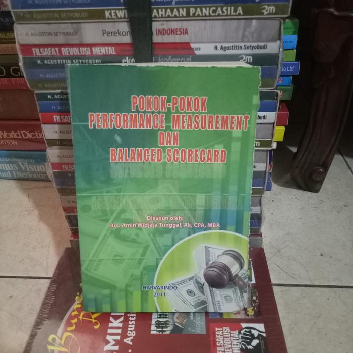 Jual ORI BUKU POKOK-POKOK PERFOMANCE MEASUREMENT DAN BALANCED SCORECARD ...
