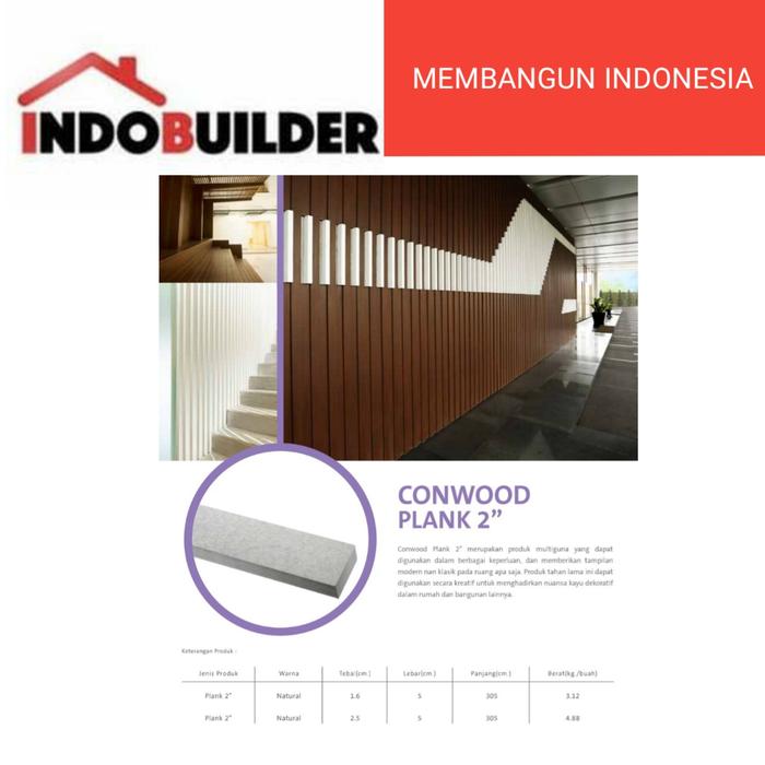 Jual CONWOOD PLANK 2" DIMENSI 50 X 3050 X 25 MM PER LEMBAR - Kab ...