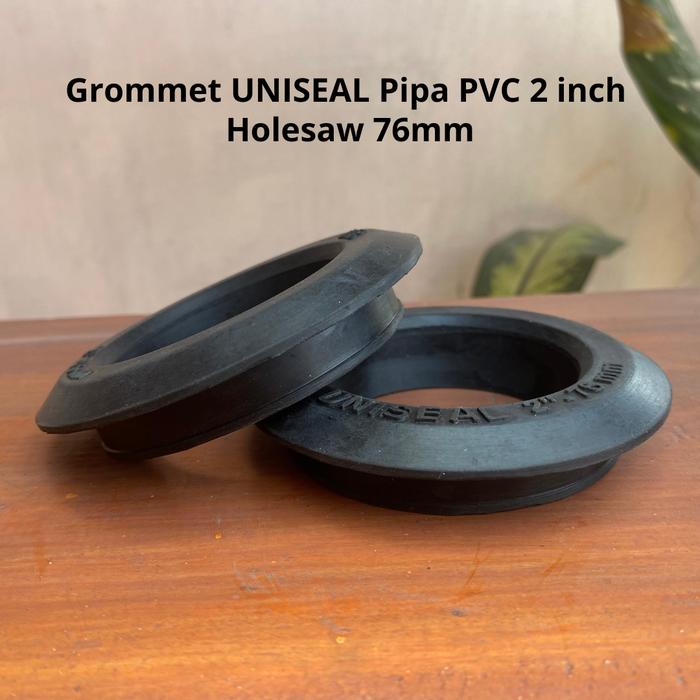 Promo Karet Gromet Uniseal Pipa PVC 2 inch grommet hidroponik dan ...