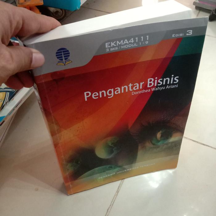 Jual Pengantar Bisnis EKMA4111 EDISI 3 Dorothea Wahyu Ariani UT - Jakarta Utara - DERMI | Tokopedia