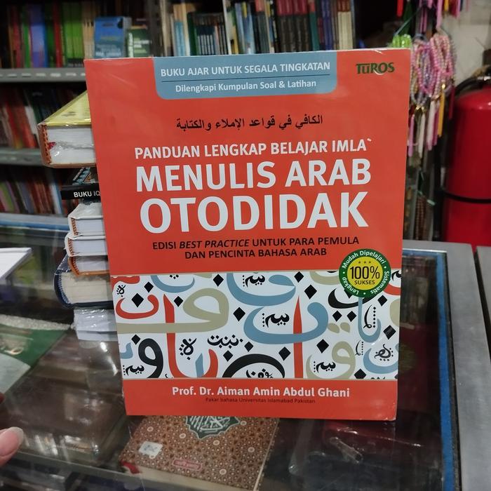 Jual Buku Panduan Lengkap Belajar Imla Menulis Arab Otodidak Aiman Amin ...