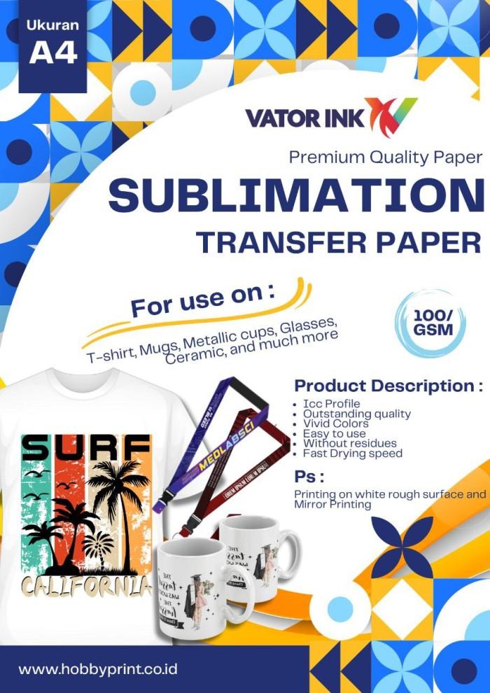 Promo TRANSFER PAPER SUBLIM KERTAS CETAK SUBLIM VATOR UK A4 ISI 100 ...