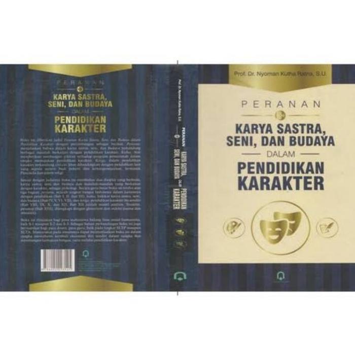 Jual PERANAN KARYA SASTRA, SENI, DAN BUDAYA DALAM PENDIDIKAN KARAKTER ...