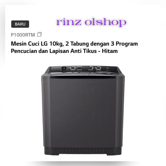 Promo MESIN CUCI LG P1000RTM 2 TABUNG 10 KG P 1000 RTM Cicil 0% 3x ...