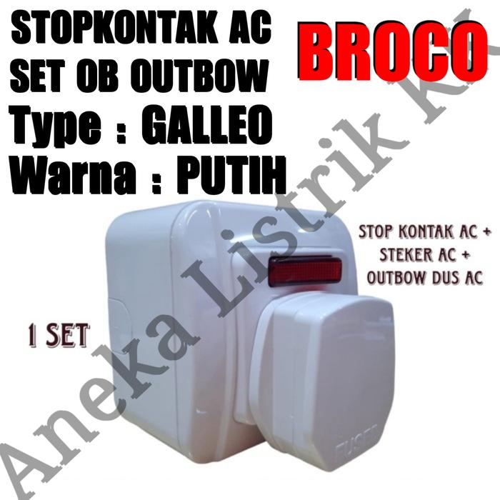 Jual BROCO GRACIO STOPKONTAK AC OUTBOW KOMPLIT STOP KONTAK AC SET BSI ...