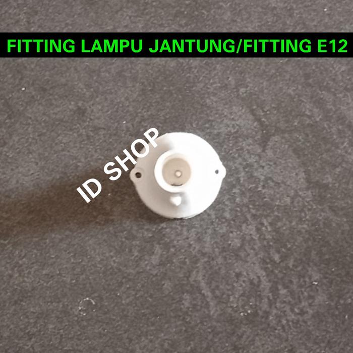 Jual FITING E12 FITTING LAMPU JANTUNG PITING TEMPEL TEMBOK PITTING ...