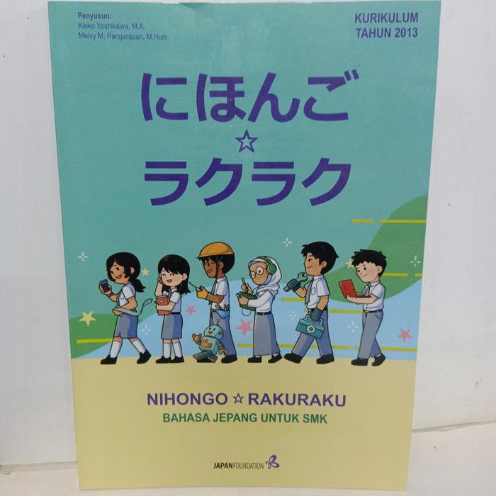 Jual Nihongo Rakuraku, bahasa jepang untuk SMK full color - Kota Bandung - arkhanbookstore ...