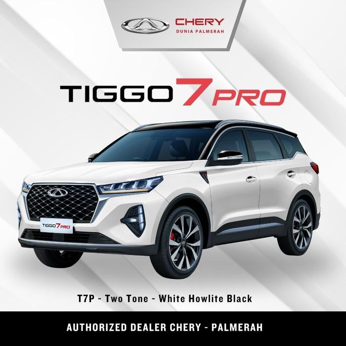Promo Mobil Chery Tiggo 7 Pro PREMIUM TWO TONE Chery Dunia Palmerah (5 Seat) Cicil 0% 3x ...