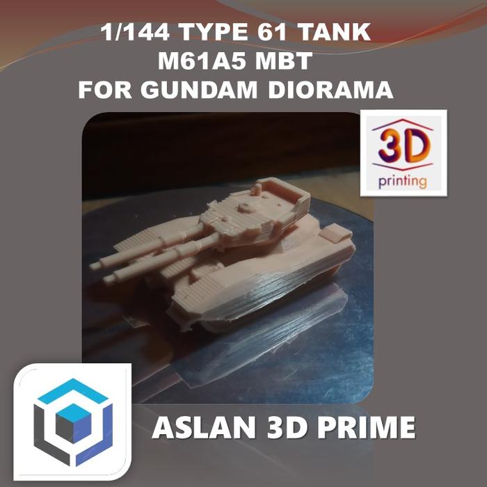 Jual 1/144 TYPE 61 TANK M61A5 MBT GUNDAM GUNPLA Custom Color 3D Print - Kota Surabaya - Aslan 3D ...