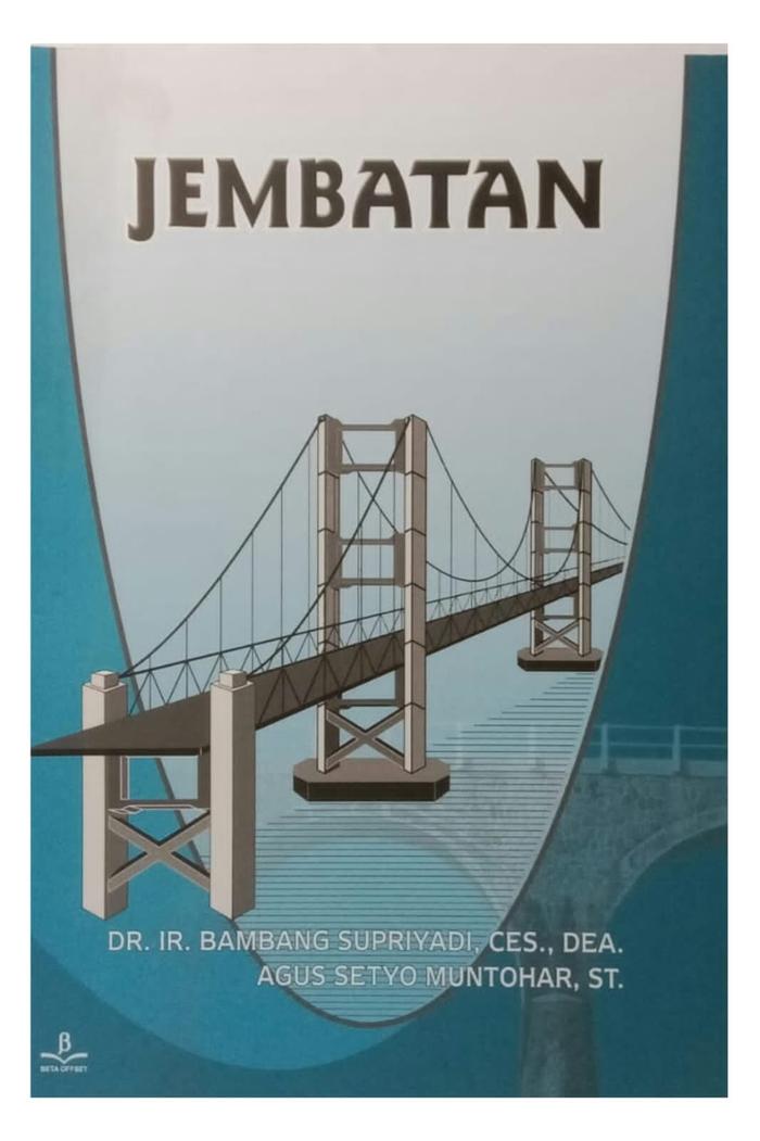 Jual Buku jembatan jalan rel perkerasan jalan beton Blalu lintas ...