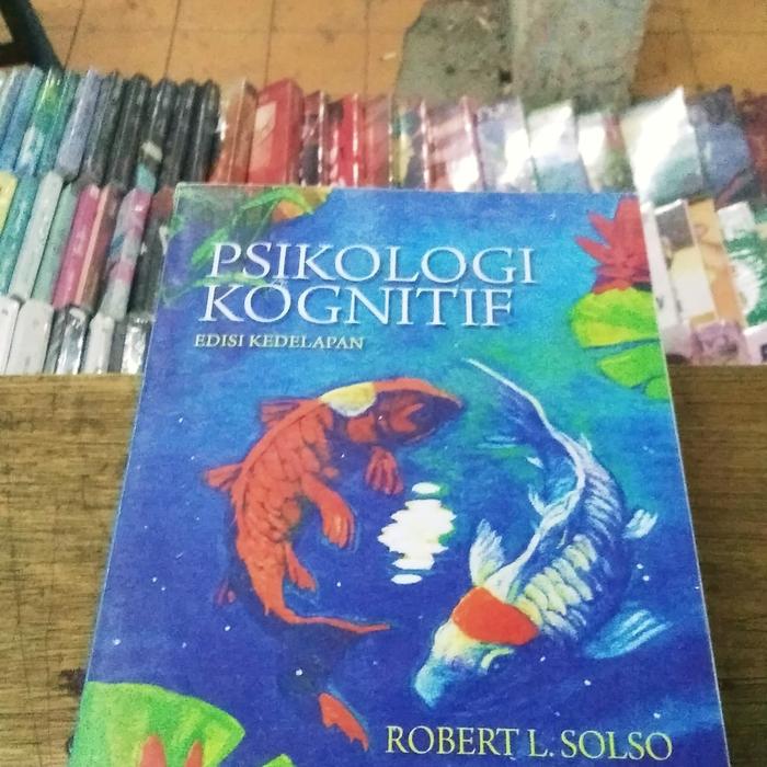 Jual Buku Psikologi Kognitif Edisi 8 Oleh Robert L Solso Di Seller ...