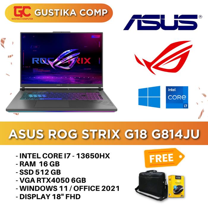 Jual ASUS ROG STRIX G18 G814JU I7 13650HX RTX4050 6GB 16GB 512GB FHD+ ...