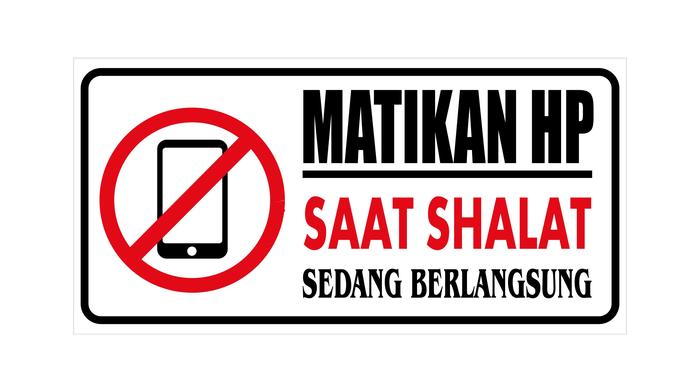 Jual STIKER VINYL MATIKAN HP DI MASJID 30 x 15 CM SIGN RAMBU K3 ...