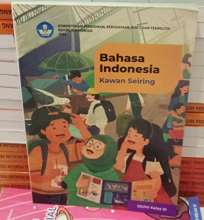 Jual BAHASA INDONESIA (KAWAN SEIRING) KELAS 3 - KURIKULUM MERDEKA - Kota Surabaya - Permata ...