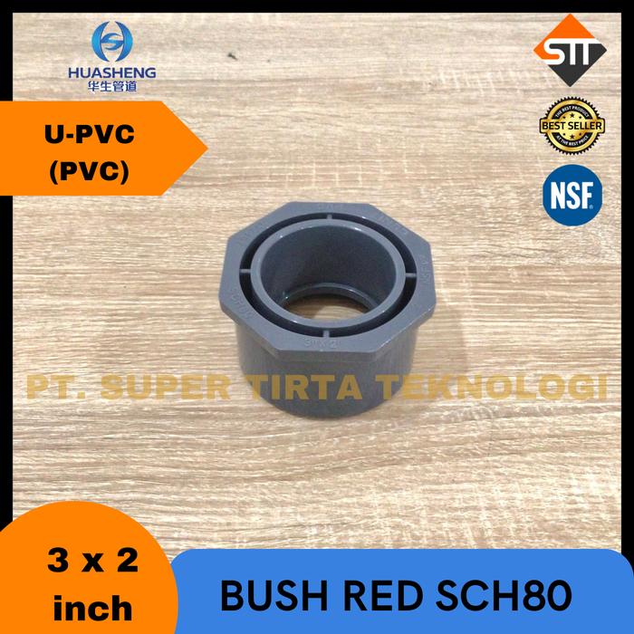 Jual Bush Reducer PVC (U-PVC) Sch.80 3 x 2 inch - Kab. Tangerang - STT ...