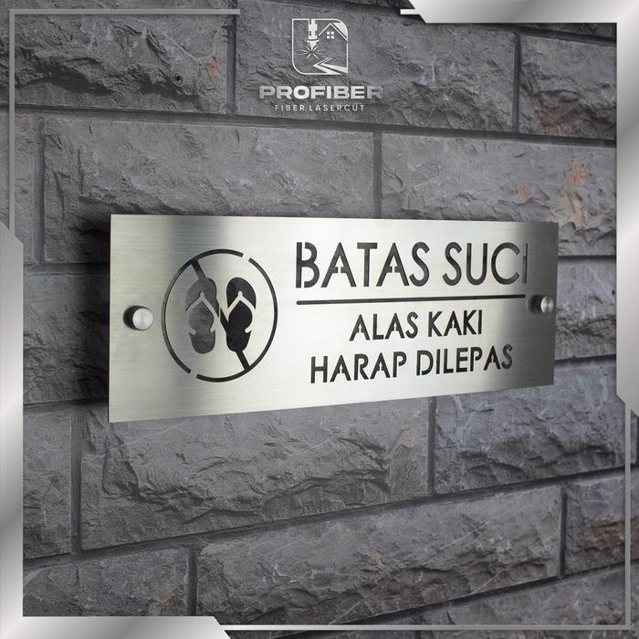 Jual Signage BATAS SUCI Cutting Stainless Steel Minimalis - 25x10cm, 1 ...