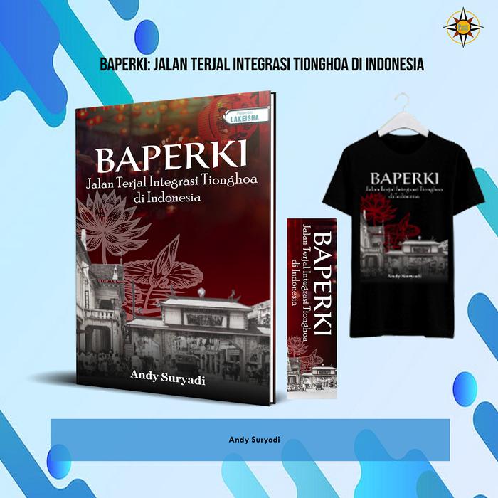 Jual 1301. BAPERKI JALAN TERJAL INTEGRASI TIONGHOA DI INDONESIA - Kab ...