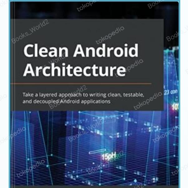 Jual Buku Clean Android Architecture - Jakarta Timur - Books_World2 | Tokopedia