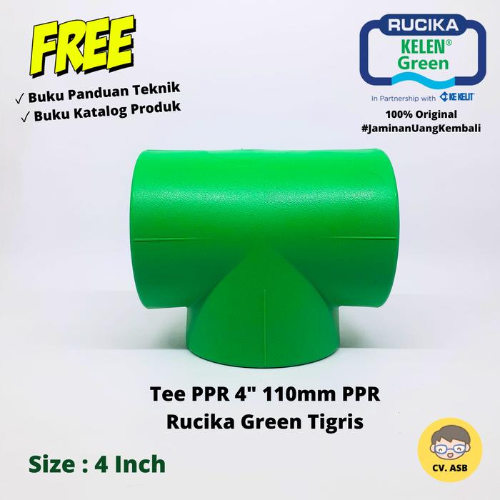 Jual Tee Te T PPR 4" 4 Inch 110mm 110 mm Rucika Green Tigris - Kota Tangerang - CV. Arena Sukses ...