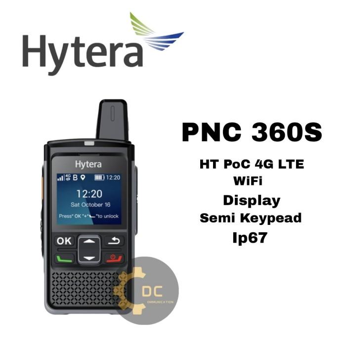 Jual HT PoC Hytera PNC 360S 4G LTE WiFi Ip67 ORIGINAL GARANSI - Unit ...