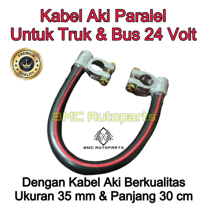 Jual Kabel Aki Paralel 24 Volt Truk & Bus - Kabel Accu Pararel / Gandeng - Kab. Bogor - BMC Auto ...