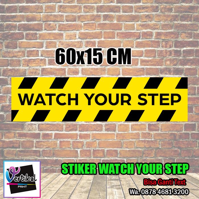 Jual Stiker Lantai Tangga Awas Langkahmu Watch Your Step 60x15 cm ...