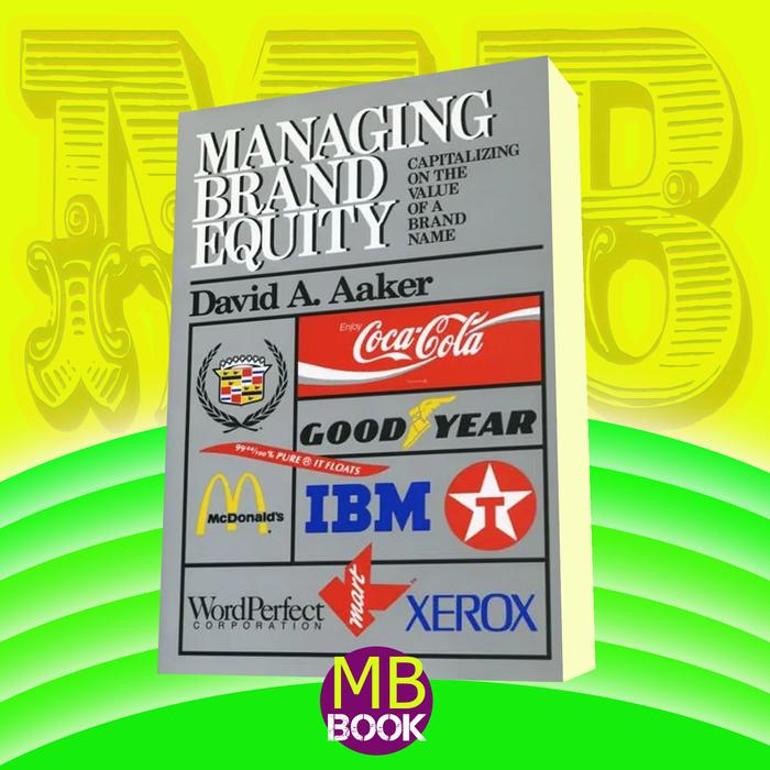Jual Managing Brand Equity David A. Aaker - Jakarta Timur - MASTERBOOKS | Tokopedia