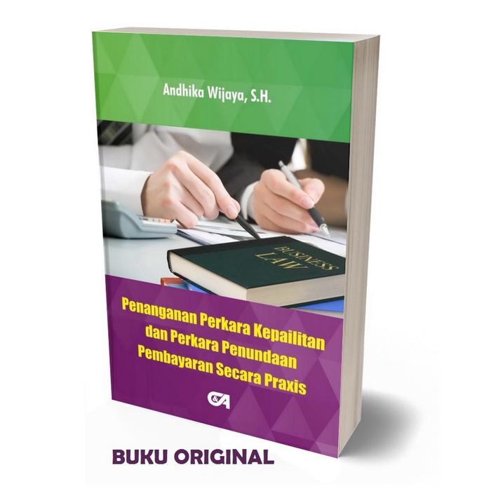 Jual Buku Penanganan Perkara Kepailitan Dan Perkara Penundaan Pembayaran Di Seller Noelle ...