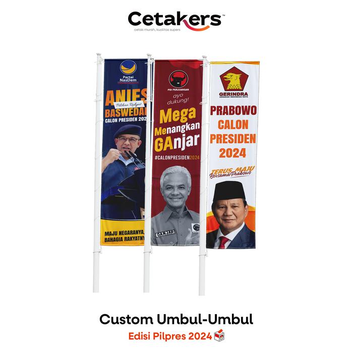 Jual CETAK BENDERA UMBUL UMBUL KAMPANYE PILPRES 2024 - TC, P-03 ...