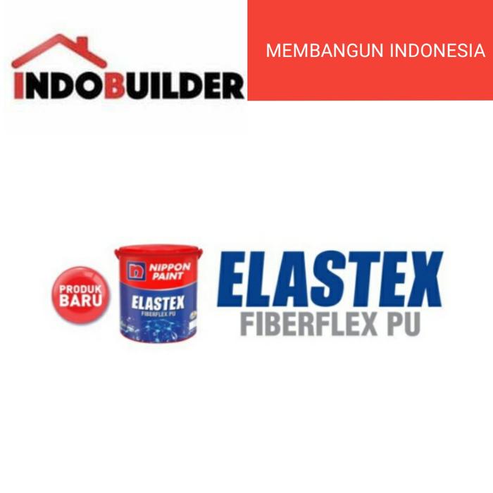 Jual NIPPON ELASTEX FIBERFLEX PU 4 KG CAT PELAPIS ANTI BOCOR - Kab ...
