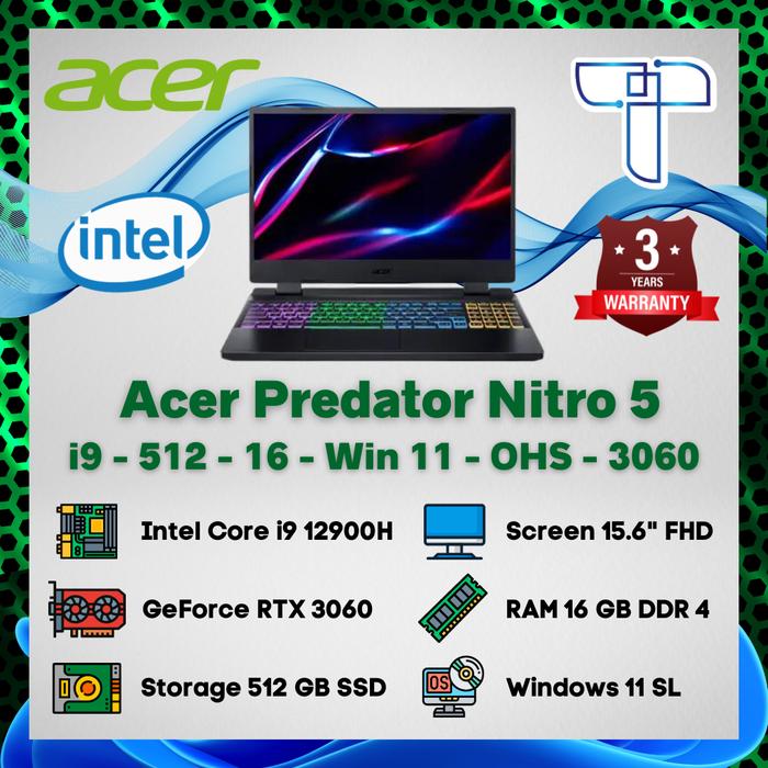 Jual Acer Predator Nitro 5 AN515 58 91T4 Black i9 512GB 16GB Win11 OHS ...