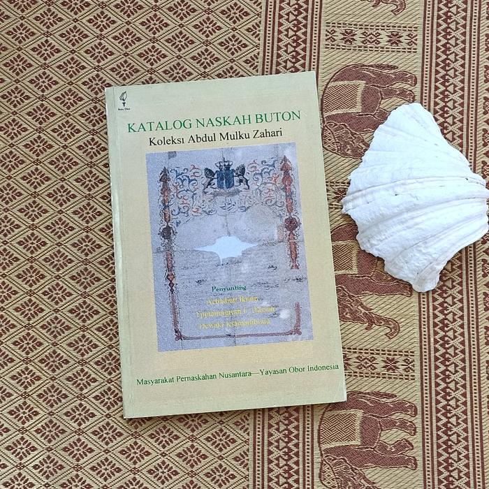 Jual Buku manuskrip koleksi Kerajaan Buton dan terjemahan naskah kuno ...