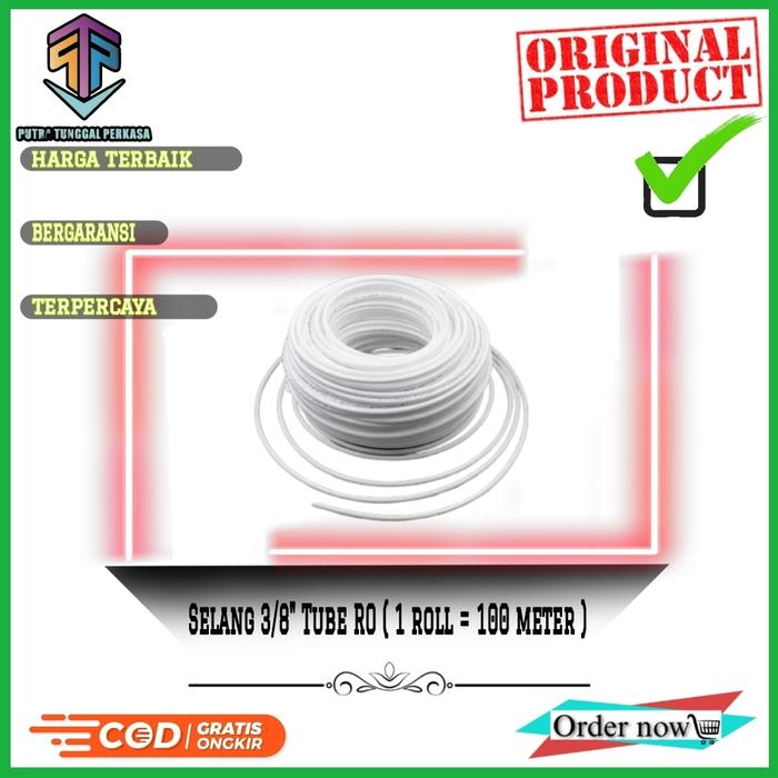Jual Selang RO 1/4" Selang Tube Hose Reverse Osmosis 1Roll 100 Meter ...