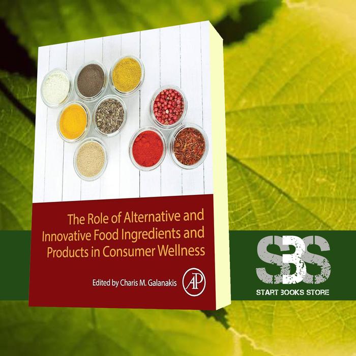 Promo The Role of Alternative and Innovative Food Ingredients and ...