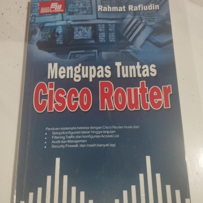 Jual buku mengupas tuntas cisco router - Jakarta Utara - Toko Buku ...