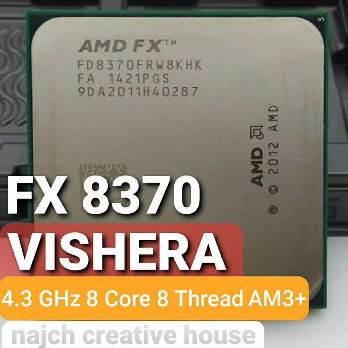 Jual AMD Vishera FX 8370 8 Core 4.3Ghz AM3+ Not FX 8350 Ryzen 7 5 3 - Kab. Cirebon - Najch ...