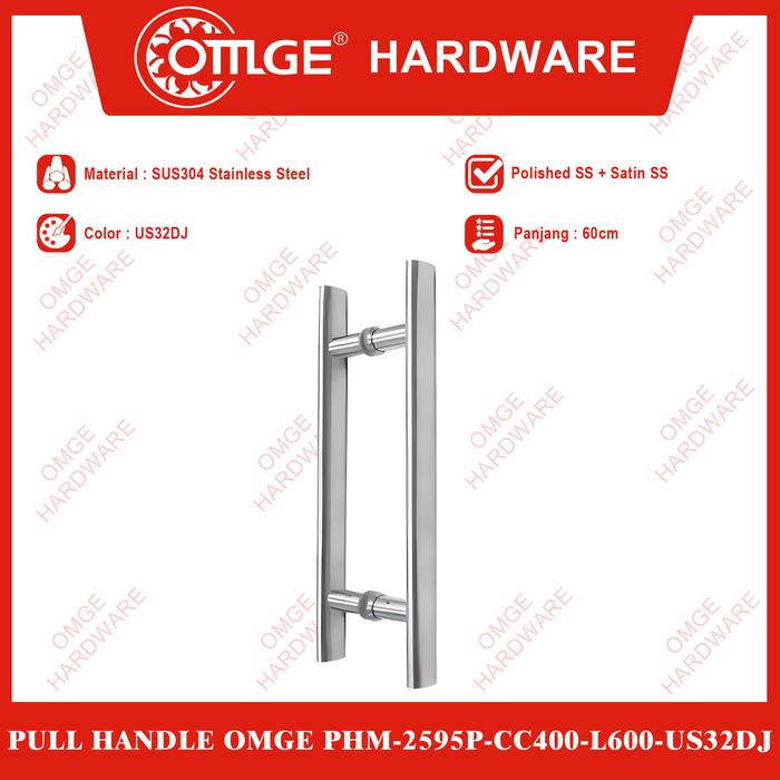 Promo Pull Handle/Gagang Pintu OMGE PHM-2595P-CC420-L600-US32DJ Cicil 0 ...