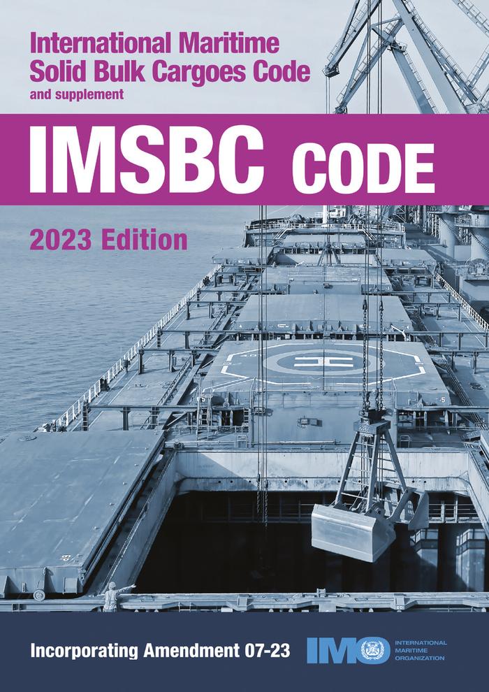 Jual Buku Teknik Pelayaran IMO IMSBC Code 2023 Edition IMO IL260E - Jakarta Utara - Putra ...