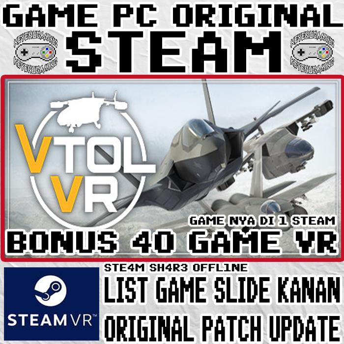 Jual VTOL VR PAKET 40 Game PC Steam Original - Kota Bogor ...