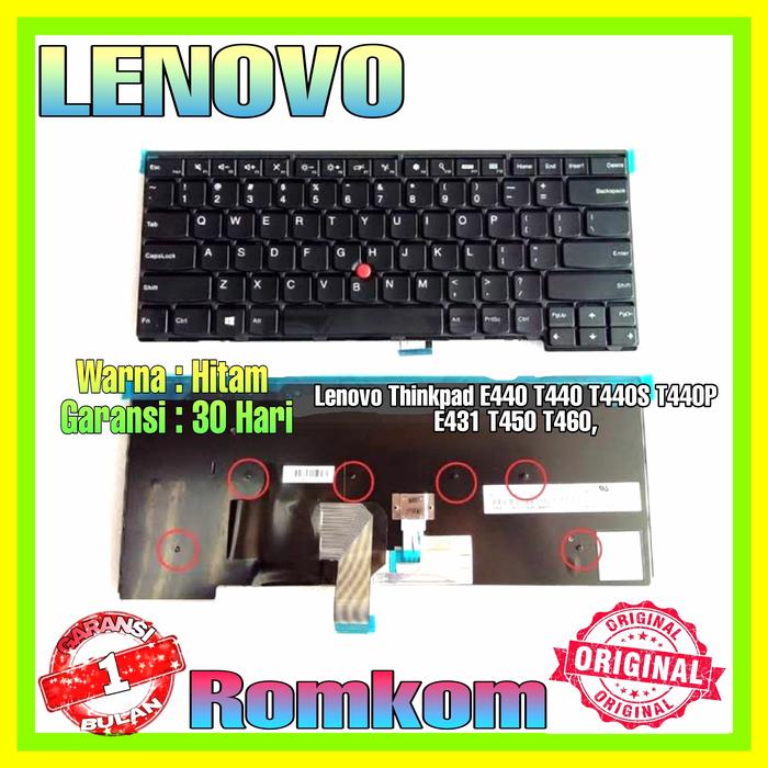 Promo KEYBORD LENOVO THINKPAD T450 E440 T440S T440P E431T450 6 BAUT ORIGINAL - Jakarta Utara ...