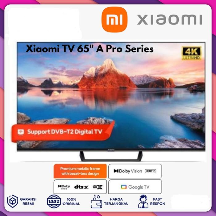 Jual Xiaomi TV 65" A Pro Series Google TV 65 "4K - A Pro Series 65 ...