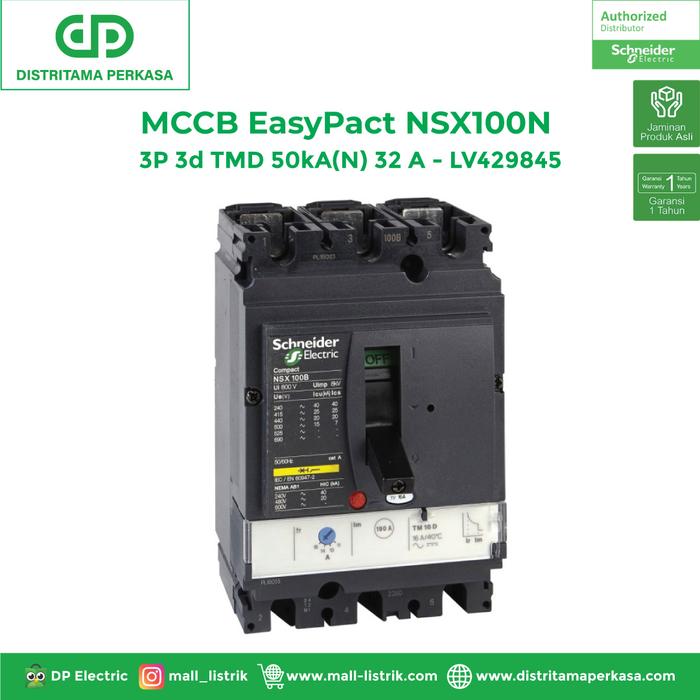 Promo Schneider MCCB NSX100N 3P 3d TMD 50kA(N) 32 A - LV429845 Cicil 0% 3x - Kota Tangerang - DP ...