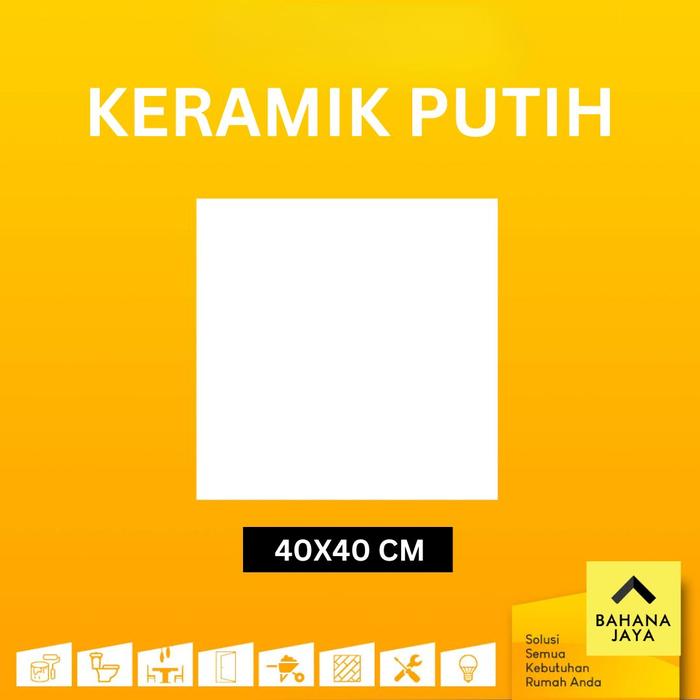 Jual Keramik Putih Polos 40x40 Tehel Putih Polos Tehel Murah MANADO ...