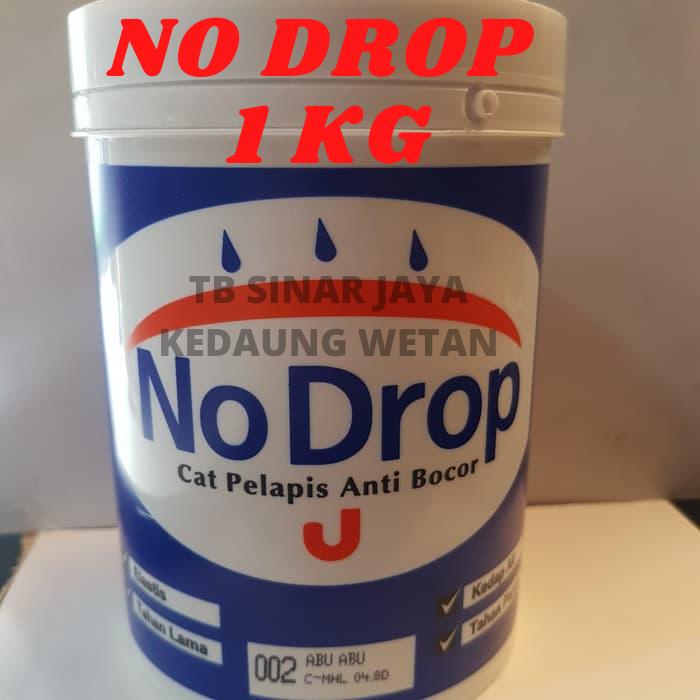 Jual NO DROP WATER PROOFING WARNA 1 KG - 001 TRANSPARAN - Kota ...