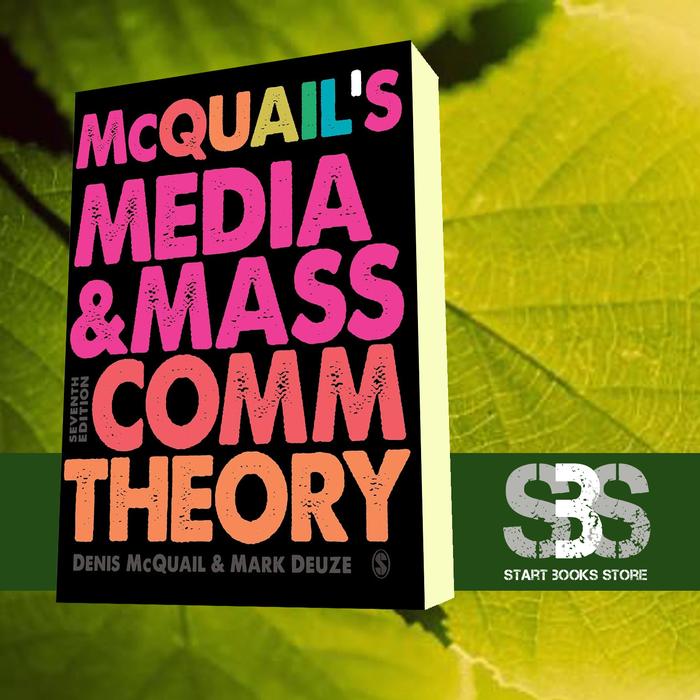 Promo McQuail’s Media and Mass Communication Theory Denis McQuail, Mark ...