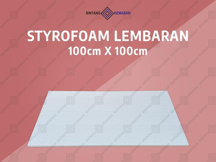 Jual Styrofoam Lembaran 100 x 100cm Papan Styrofoam Lembaran Styrofoam ...