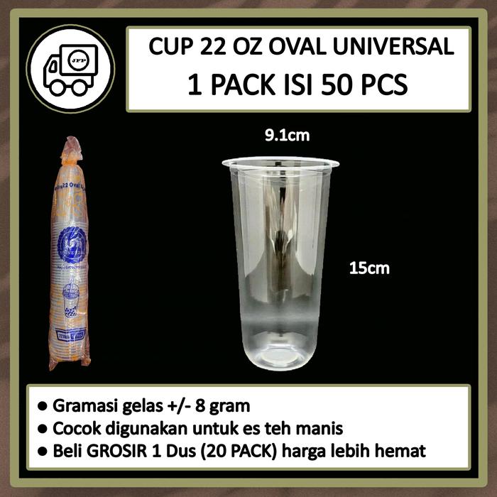 Jual Cup 22 oz Oval Universal Cup Gelas Plastik Es Teh Solo isi 50 pcs ...