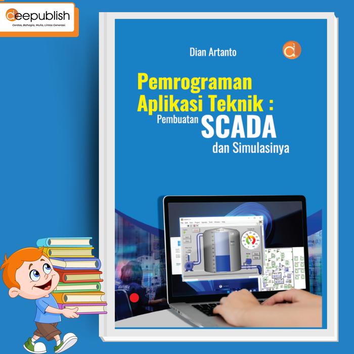 Jual Buku Pemrograman Aplikasi Teknik: Pembuatan Scada dan Simulasinya ...