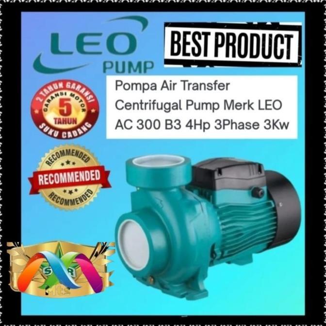 Jual POMPA AIR TRANSFER CENTRIFUGAL LEO 4HP AC 300B3 3" X 3" 380V 3PHASE - Jakarta Timur ...