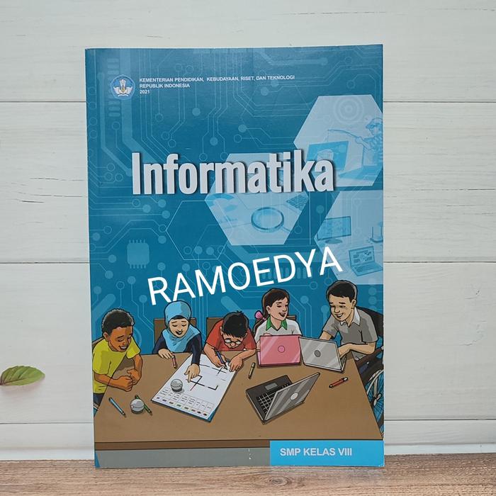 Jual Buku Informatika SMP kelas VIII Kurikulum Merdeka Kemendikbud ...